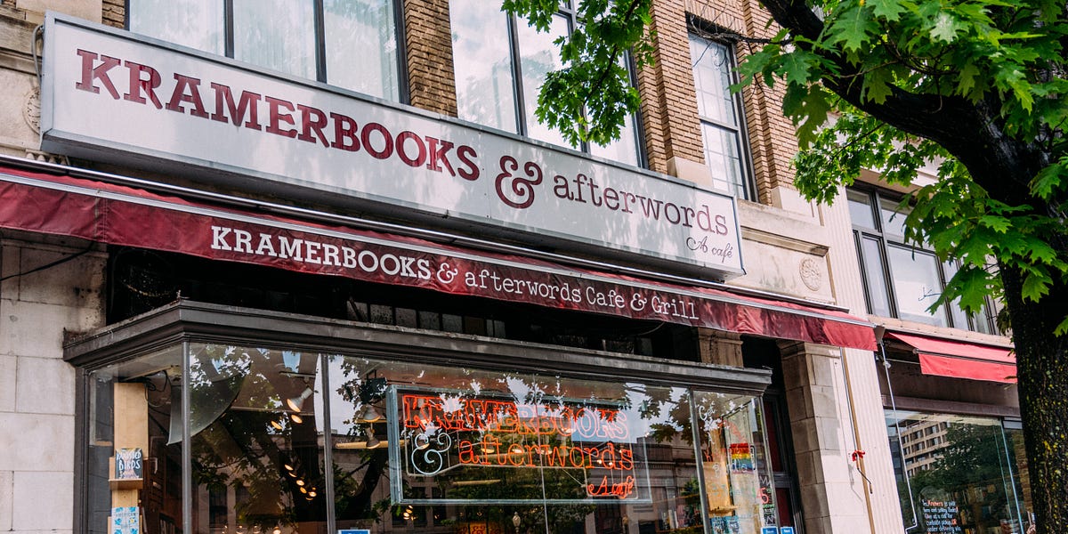 Kramerbooks, Sentimentality, and Me - by Hannah Yoest