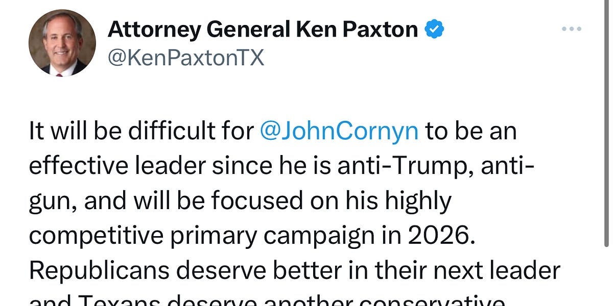 Paxton and Cornyn Spar on X - by Merissa Hansen