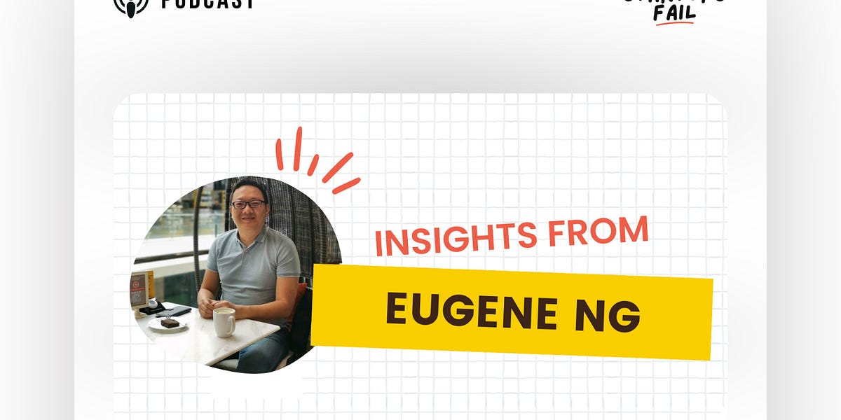 Episode #01: Insights From Eugene Ng