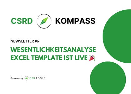 CSRD Kompass: Wesentlichkeitsanalyse Excel Template ist live