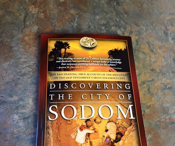 Discovering the City of Sodom: The Fascinating, True Account of the ...