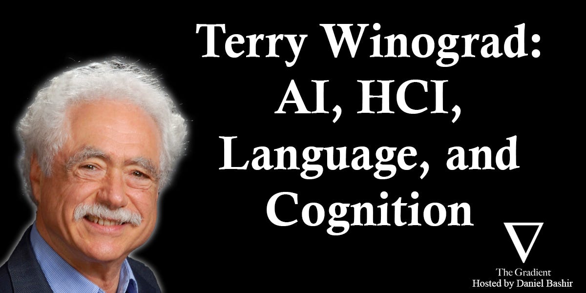 Terry Winograd: AI, HCI, Language, and Cognition