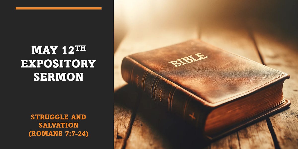 Your May 12th Expository Sermon - The Expository Pulpit