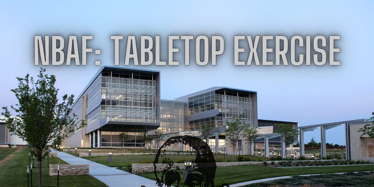 NBAF just Conducted a 'Tabletop Exercise' - The Farm