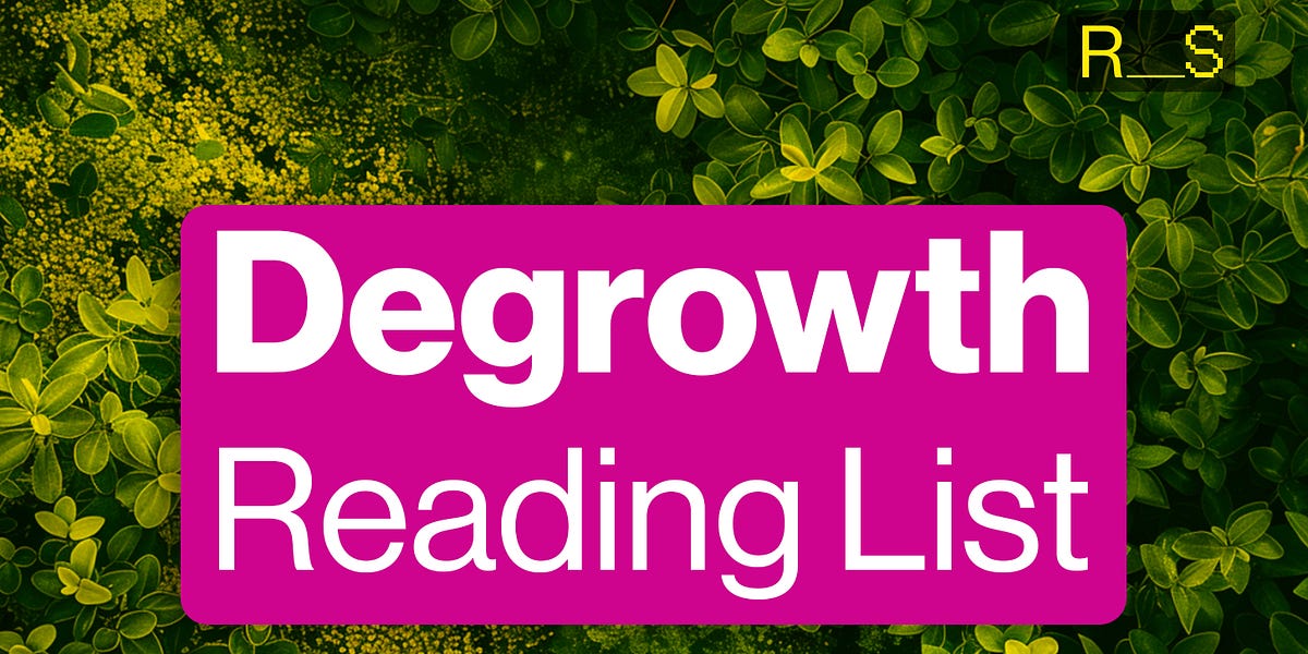 Reading List: 8 Books for Understanding Degrowth Economics