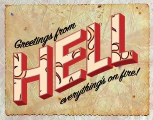 “Greetings from Hell” - by Kimberly James