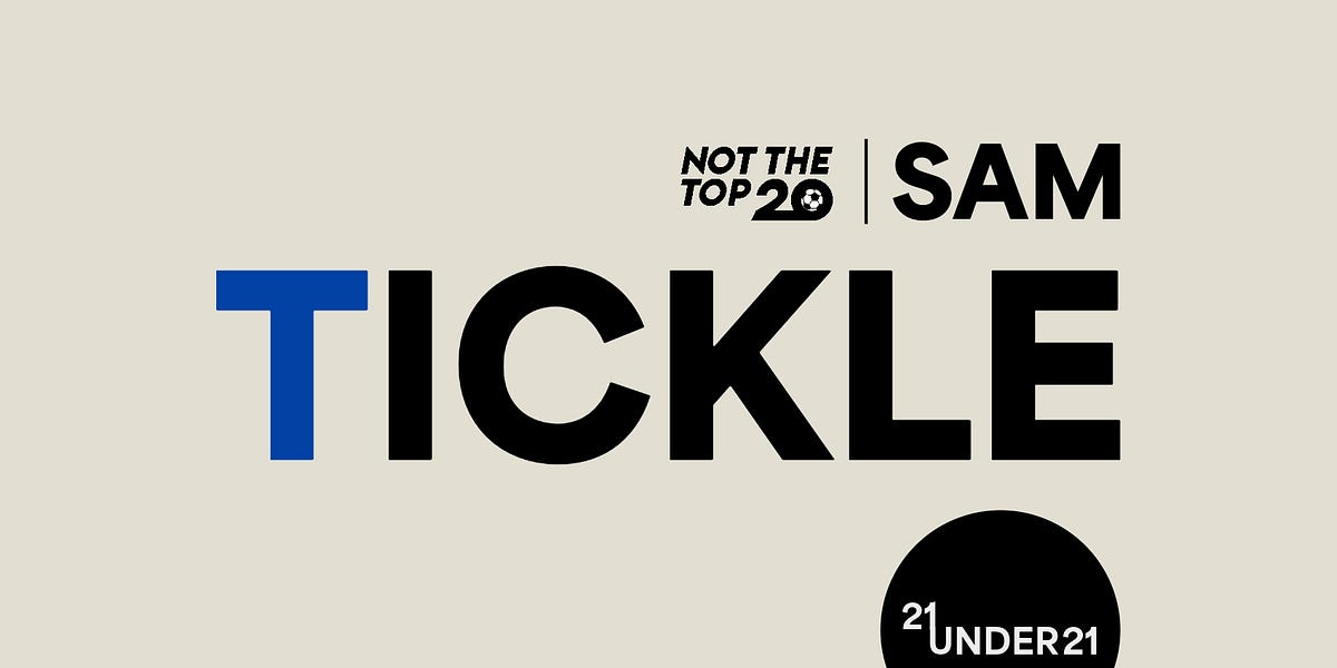 21 Under 21: Sam Tickle (Wigan) - NTT20.COM
