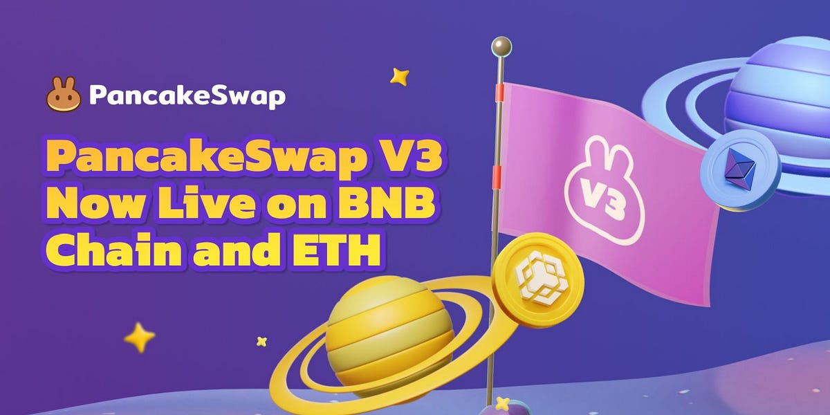 PancakeSwap V3: A Fork of Uniswap V3 with Enhanced User Experience