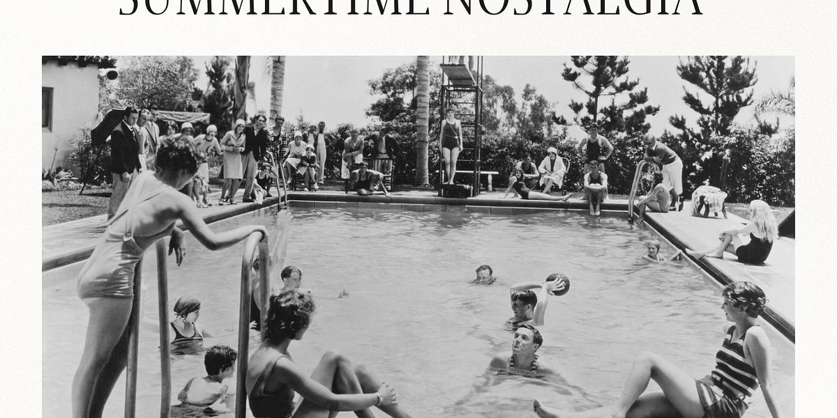 July's Essay: Summertime Nostalgia - by Ren Montoro
