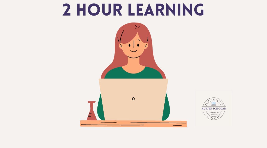 Austin Scholar #82: 2 Hour Learning - Austin Scholar