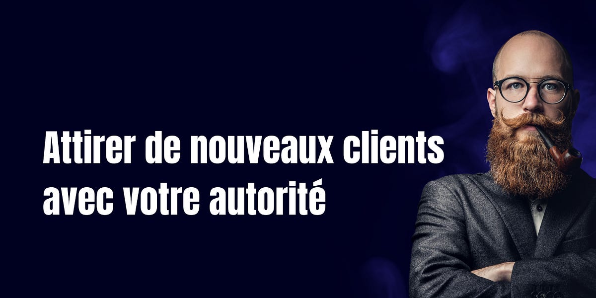 Attirez de nouveaux clients avec votre contenu