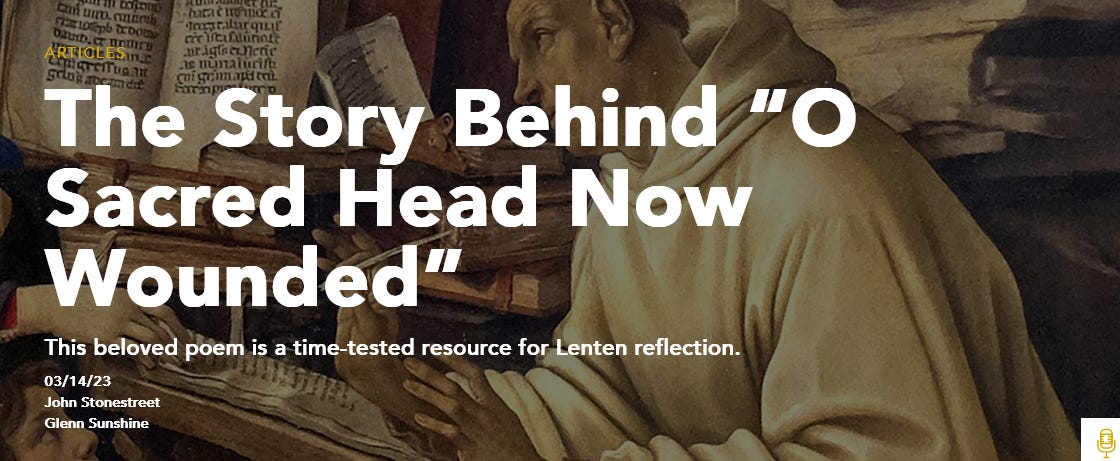 Breakpoint: The Story Behind “O Sacred Head Now Wounded”