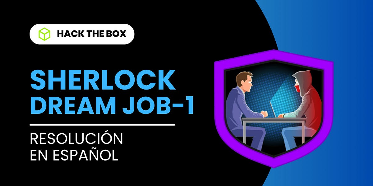 Dream Job-1 - Threat Intelligence - by Tiziano