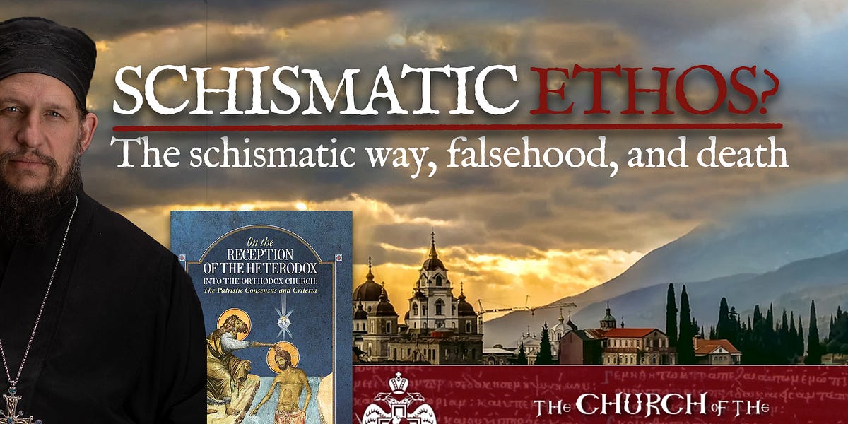 Concerns: Fr. Peter Heers, Orthodox Ethos, and the Book on Reception of the Heterodox into the ...
