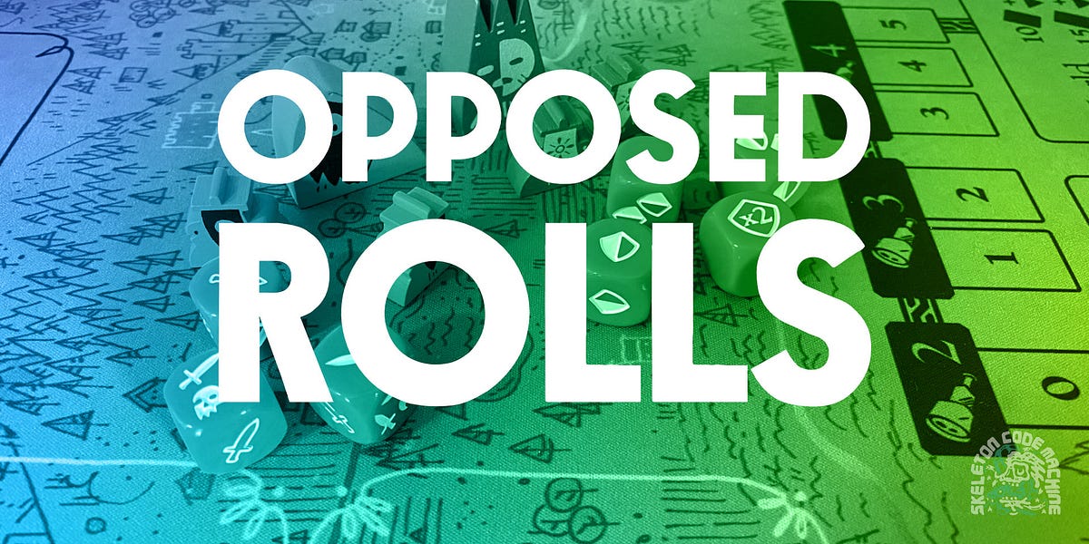 Opposed dice rolls - by Exeunt Press