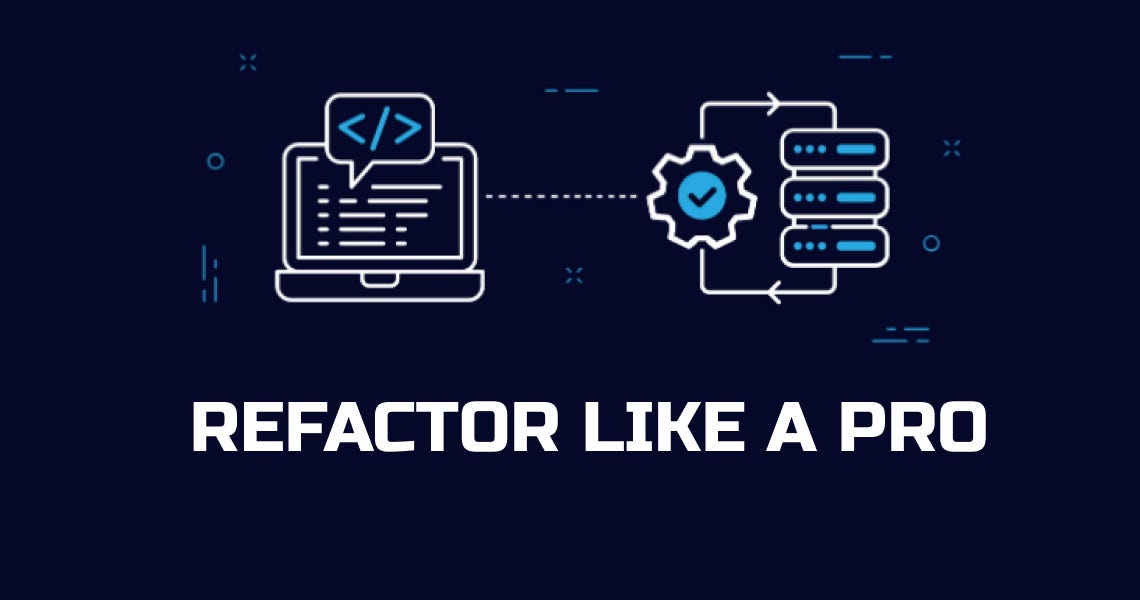 Refactor like a PRO - by Daniel Moka
