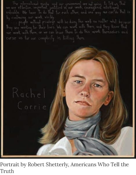Remembering Rachel Corrie. - by Husnain R. Badami