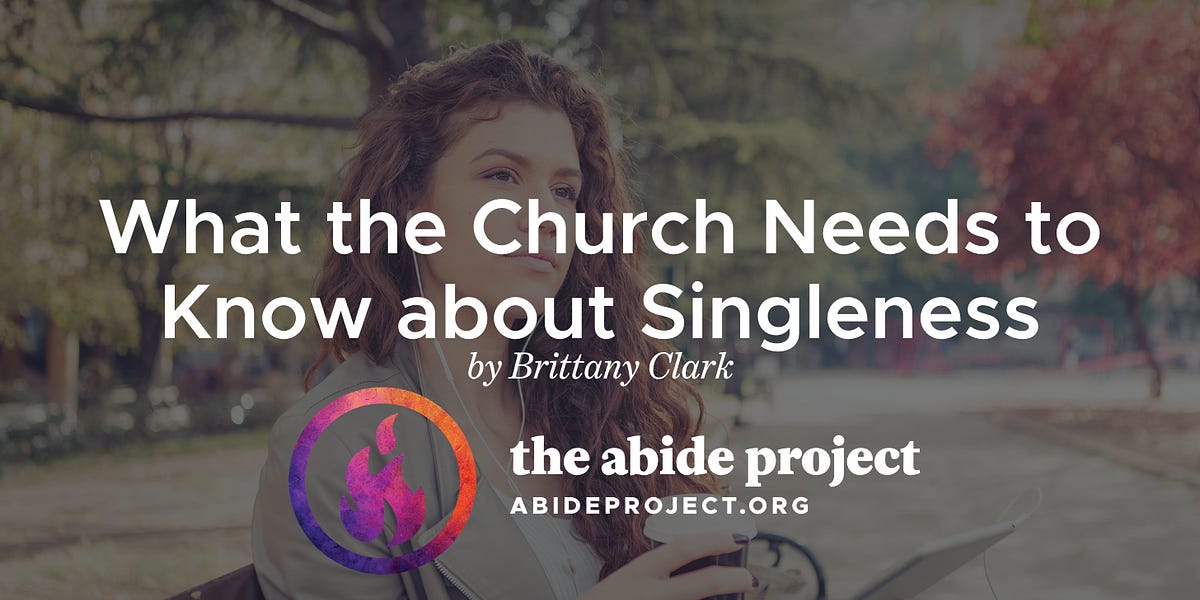 What the Church Needs to Know about Singleness