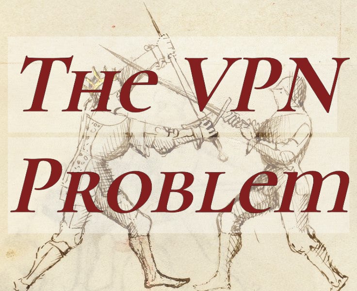 The VPN Problem - Kelly Chase Offield