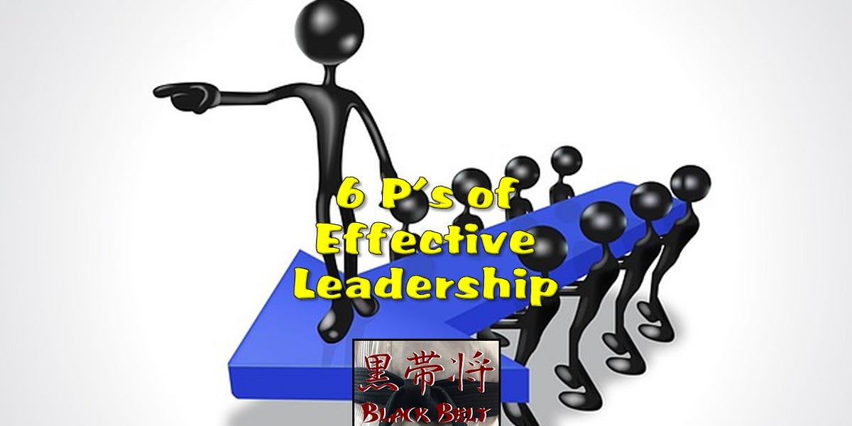 Six P's of Effective Leadership - by Dr. John L. Terry, III