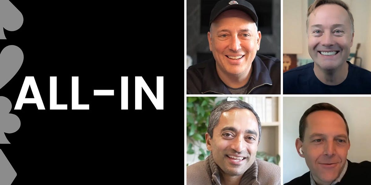 《All In Podcast》介紹 - by BASM - 看圖說故事 - BASM’s Substack