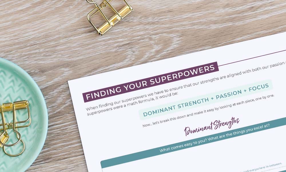 Finding Your Superpowers - by Tanya Dalton