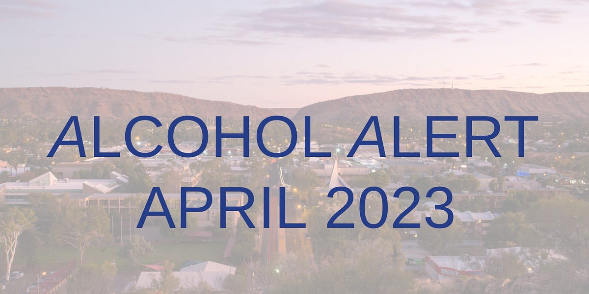 Alcohol Alert - April 2023