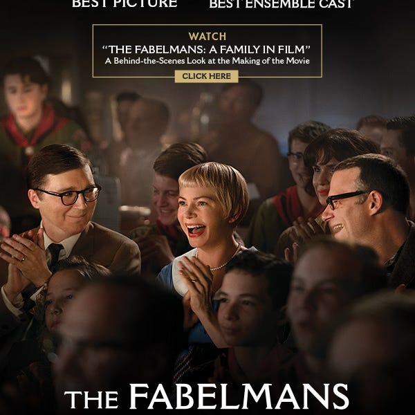 THE FABELMANS | Nominated for 7 Academy Awards Including Best Picture ...