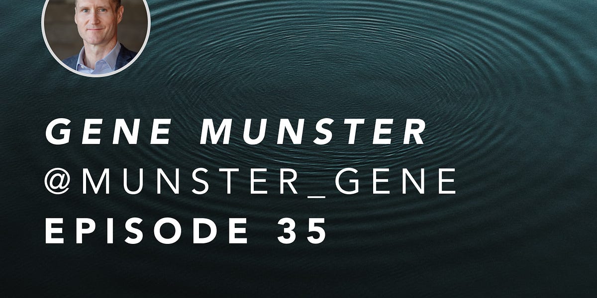 Investing With The Whales | Episode 35 | Interview with Gene Munster