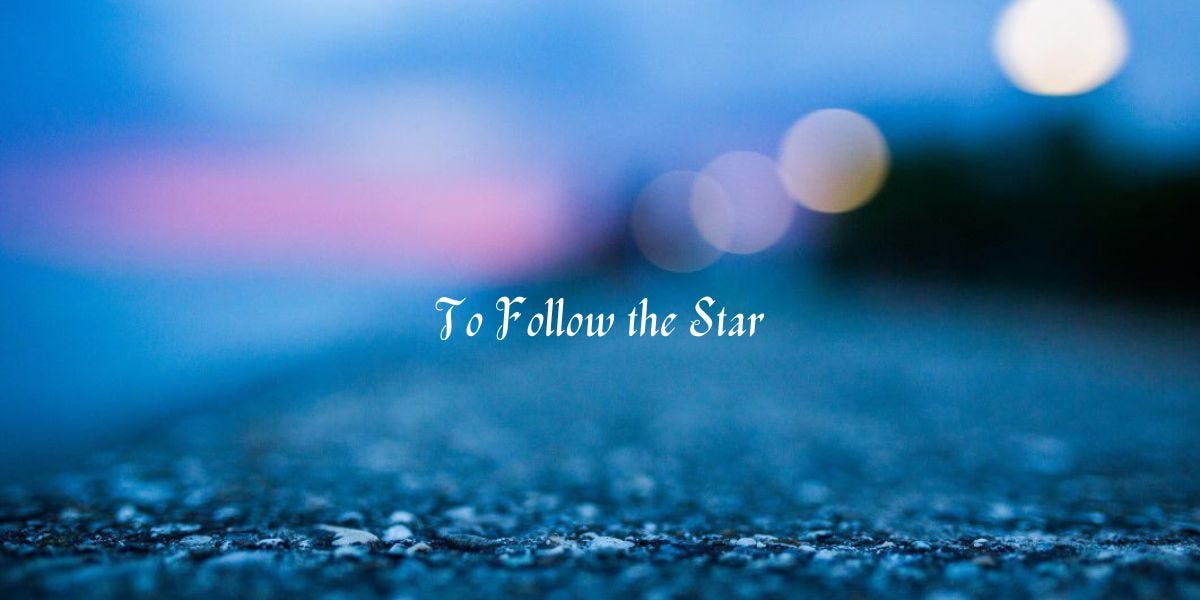 To Follow the Star - by Karlene Arthur