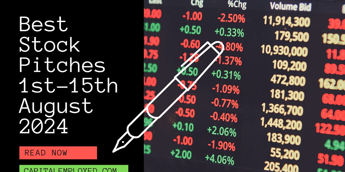 36 Best Stock Pitches (1st-15th August) 🔥
