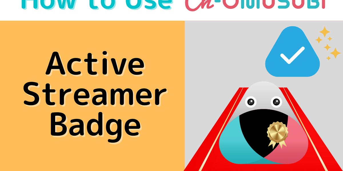 OMUSUBI Active Streamer Badge - Ch-OMUSUBI’s Substack