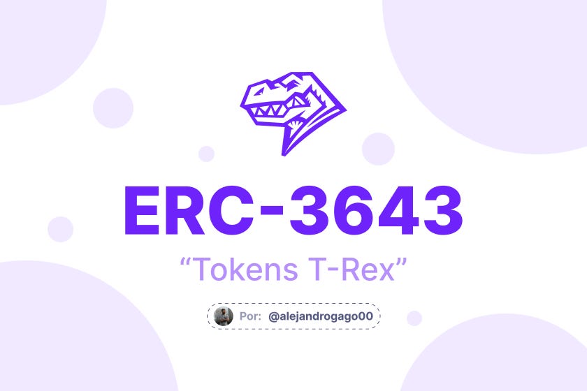 ERC-3643: Los tokens T-REX - G0 Research