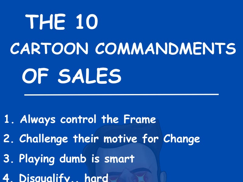 The 10 Cartoon Commandments of Sales - BowTiedSalesGuy