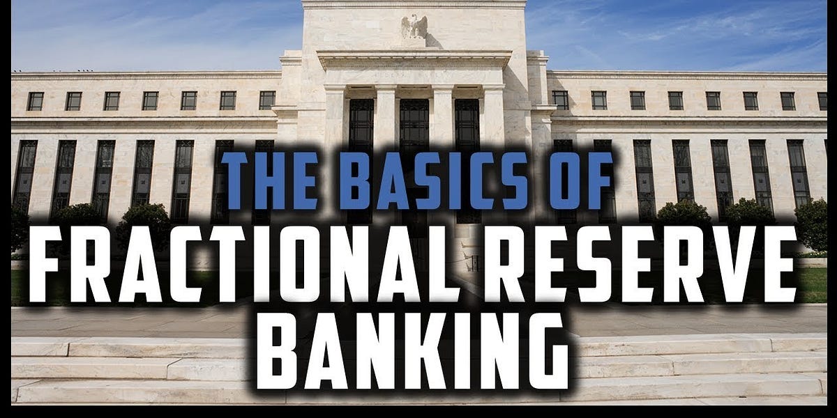 The History of Fractional Reserve Banking in America