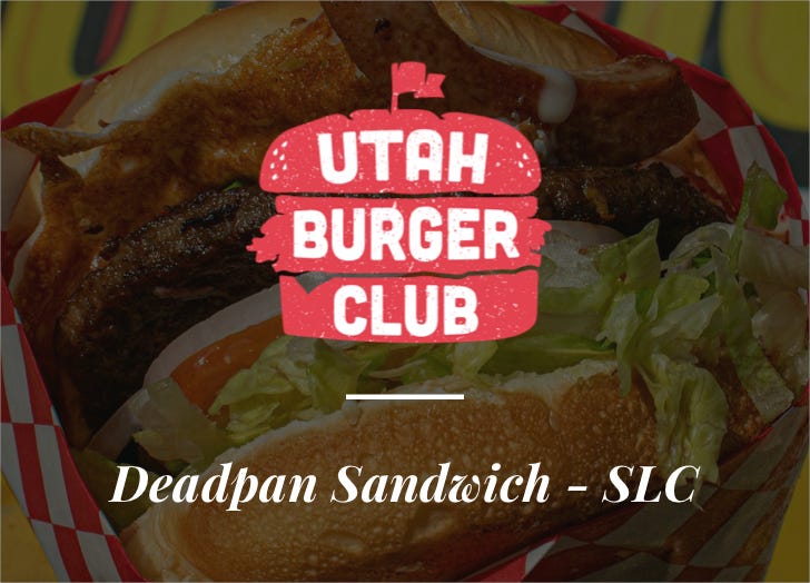 🍔 Utah Burger Club - June - by Luke Gunderson