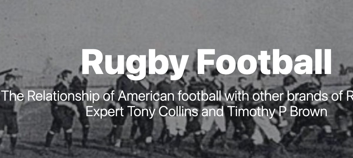 Tony Collins: The Emergence of Rugby and Gridiron Football