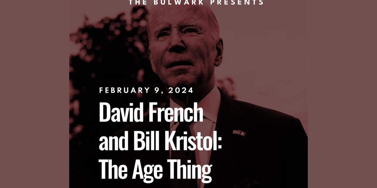 David French and Bill Kristol: The Age Thing
