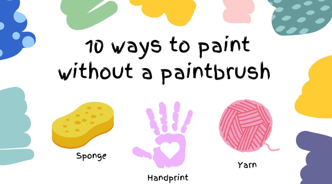 Fun Ways To Paint Without a Paintbrush 🎨