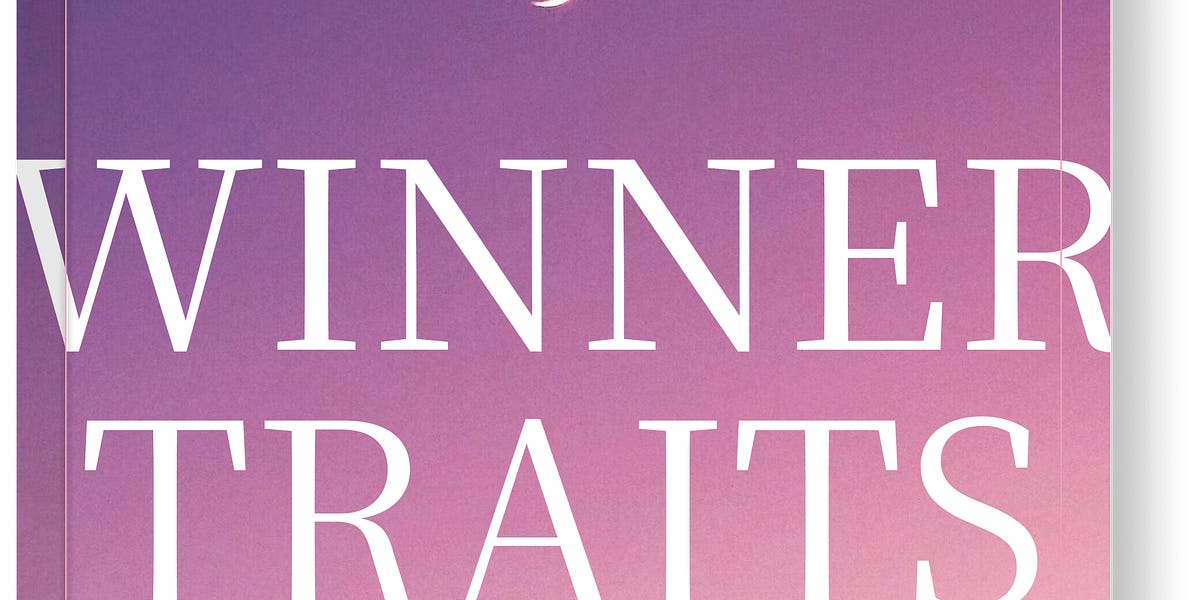 Winner Traits: Introduction - by Jakob Greenfeld
