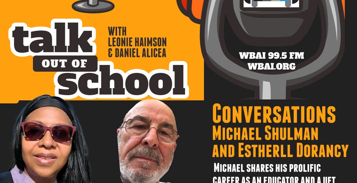 Conversations with Mike Shulman and Estherll Dorancy