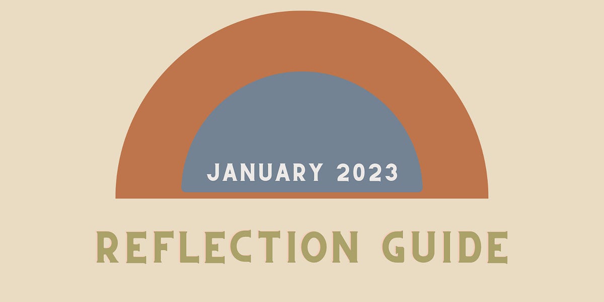 January Reflection Guide - by Lisa Olivera - Human Stuff