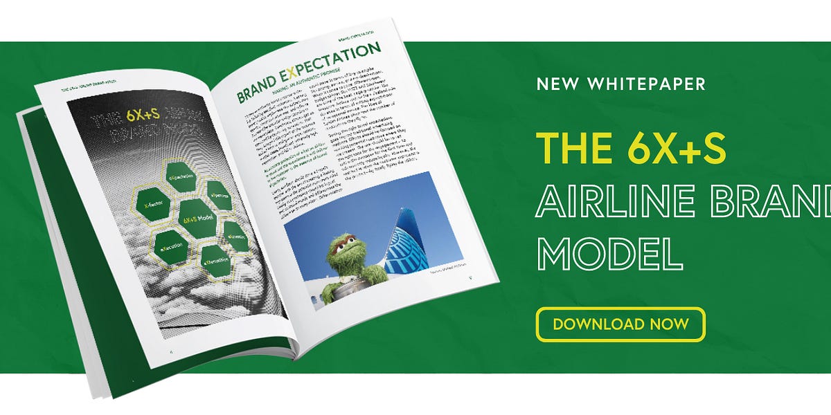 New Report: The 6X+S Airline Brand Model - by SimpliFlying