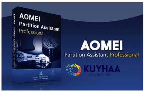 AOMEI Partition Assistant Kuyhaa - by Kuyhaa Cracks
