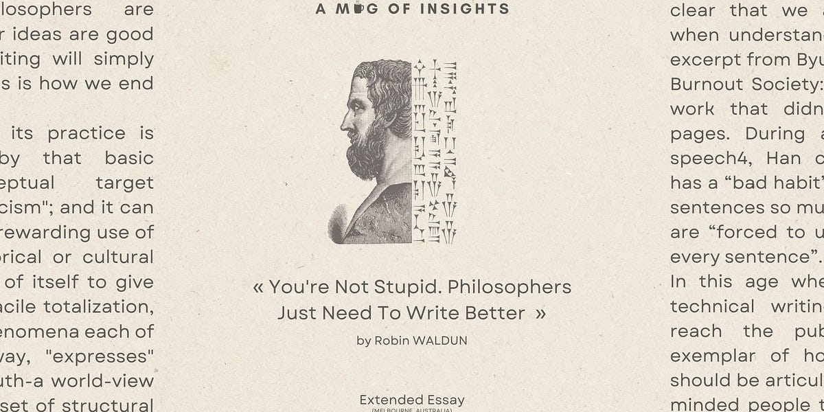 You're Not Stupid. Philosophers Just Need To Write Better