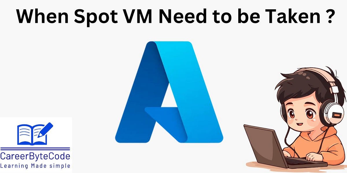 Azure Spot Virtual Machines Deployment