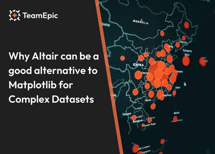 Why Altair can be a good alternative to Matplotlib for Complex Datasets