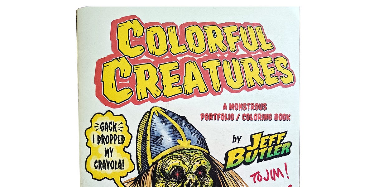 Colorful Creatures Monstrous Portfolio by Jeff Butler