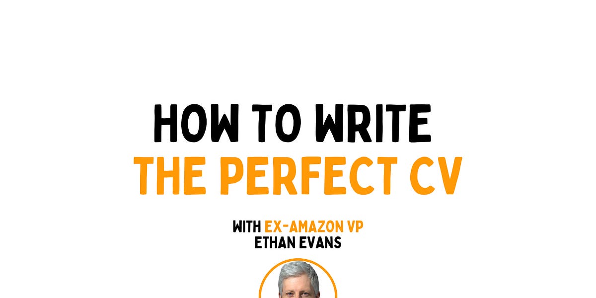 How to write the perfect CV with ex-Amazon VP
