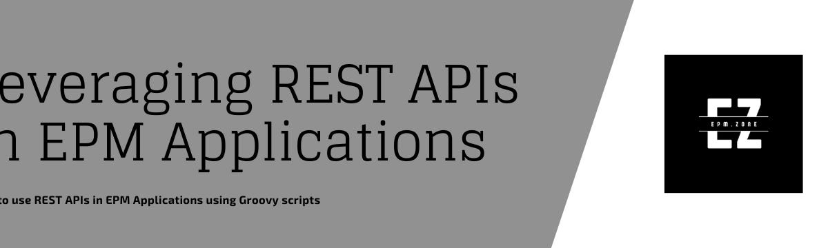 Leveraging REST APIs in EPM Applications - by Shehzad